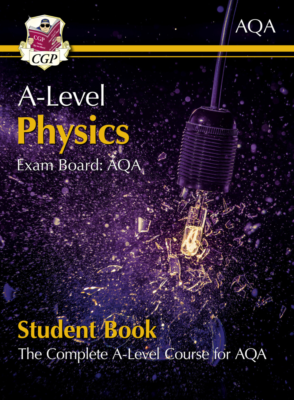 CGP A Level Physics For AQA Year 1 2 Student Book cgp-a-level-physics-for-aqa-year-1-2-student-book